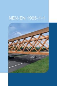 NEN-EN 1995-1-1:2005+A2:2014+NB:2013 Hout - Algemeen | BRISwarenhuis