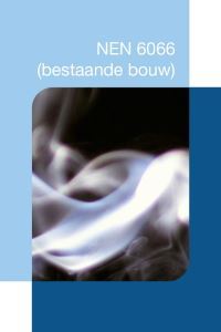 NEN 6066:1991+A1:1997 (bestaande bouw) Rookproduktie | BRISwarenhuis